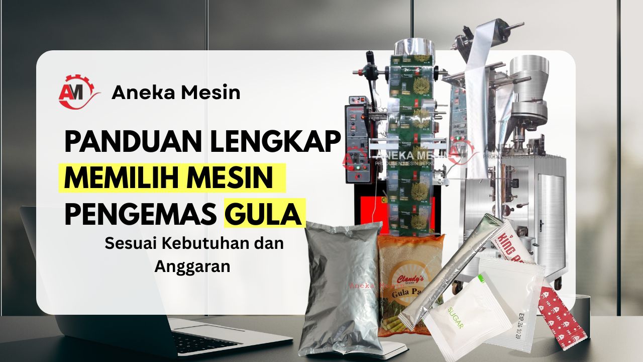Harga Mesin Pengemas Gula