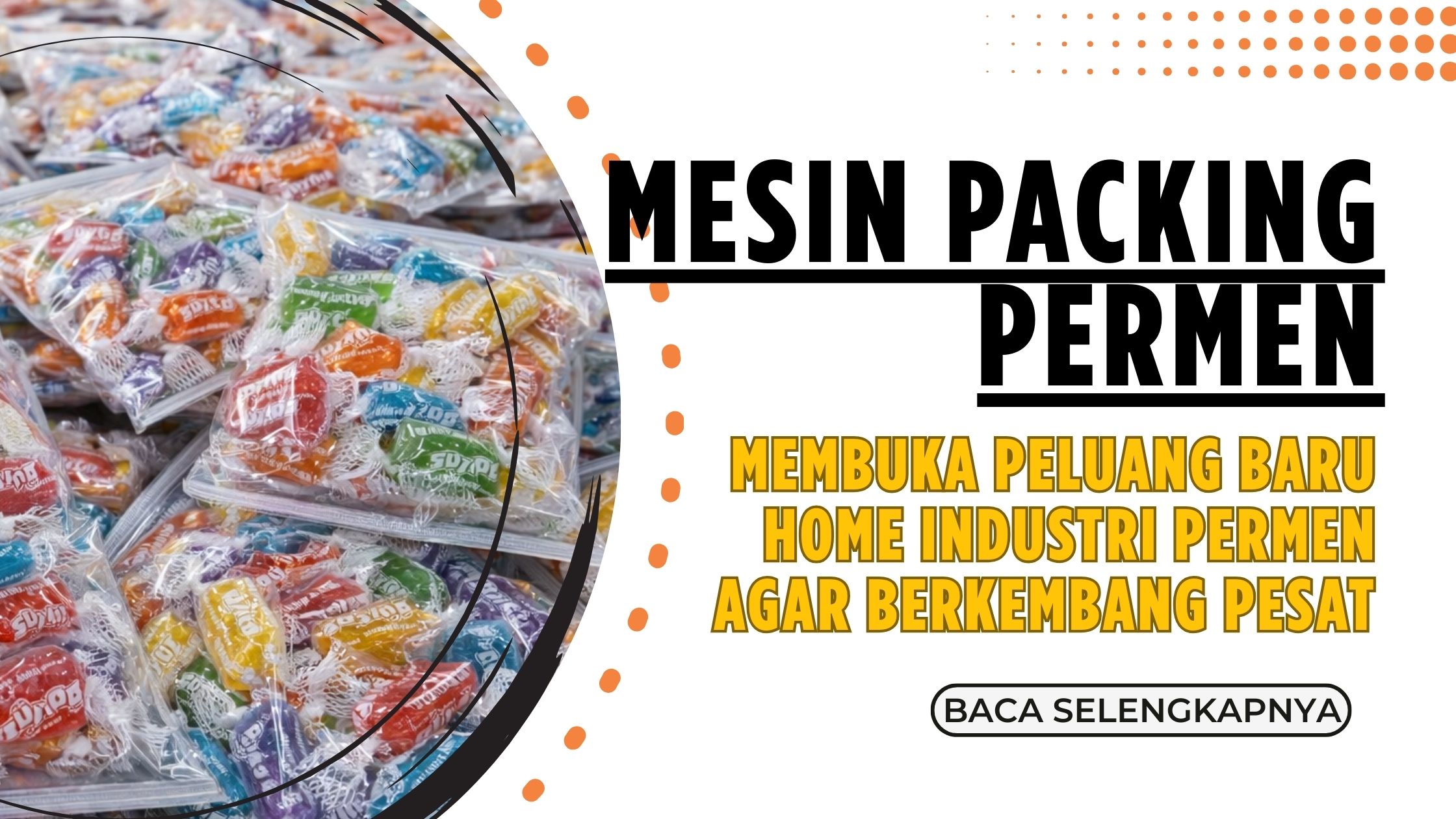 Mesin Packing Permen